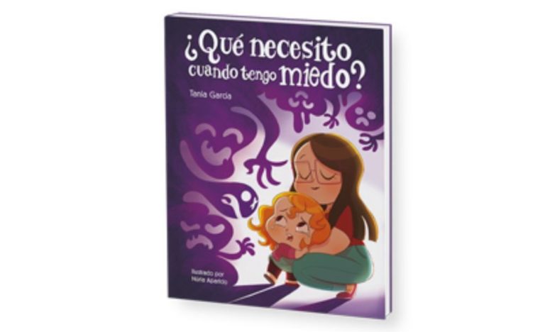 Nuevo libro infantil: ¿Qué necesito cuando tengo miedo?