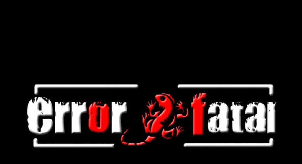 Error Fatal editan "Hubo tiempos mejores"